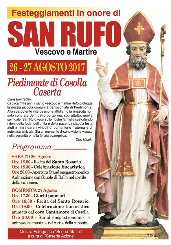 Si festeggia San Rufo, sabato e domenica prossimi, a Piedimonte di ...